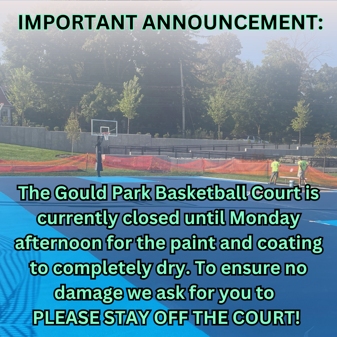 Gould Park Basketball Court Closed | Village of Dobbs Ferry NY